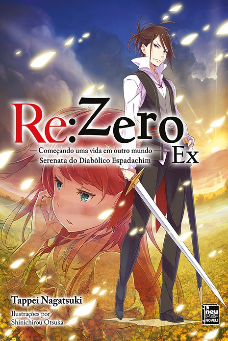 New Station | Re:Zero EX - Começando uma Vida em Outro Mundo nº 02 - Novel